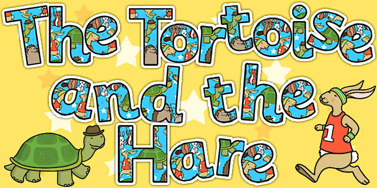 The Tortoise and the Hare Display Lettering (teacher made)