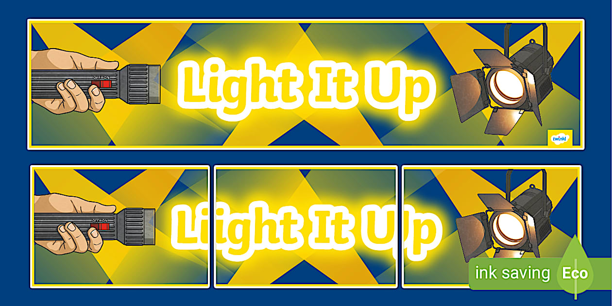 Light It Up Display Banner - KS2 - Electricity - Twinkl