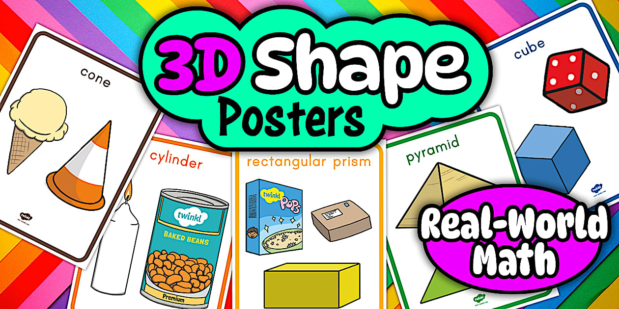 3D Shapes With Real-World Examples Posters - Twinkl