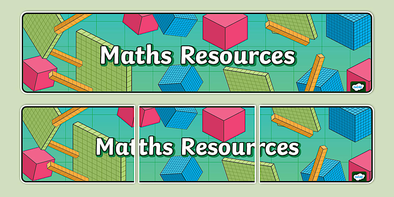 Maths Resources Display Banner (Teacher-Made) - Twinkl