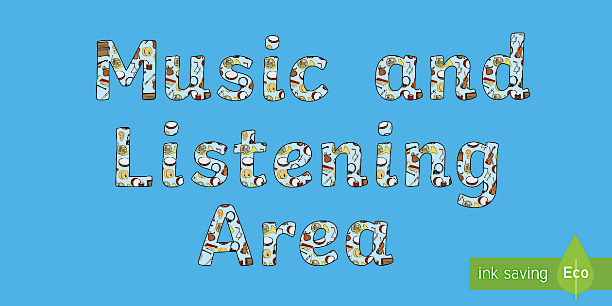 👉 Music and Listening Area Display Lettering - Twinkl