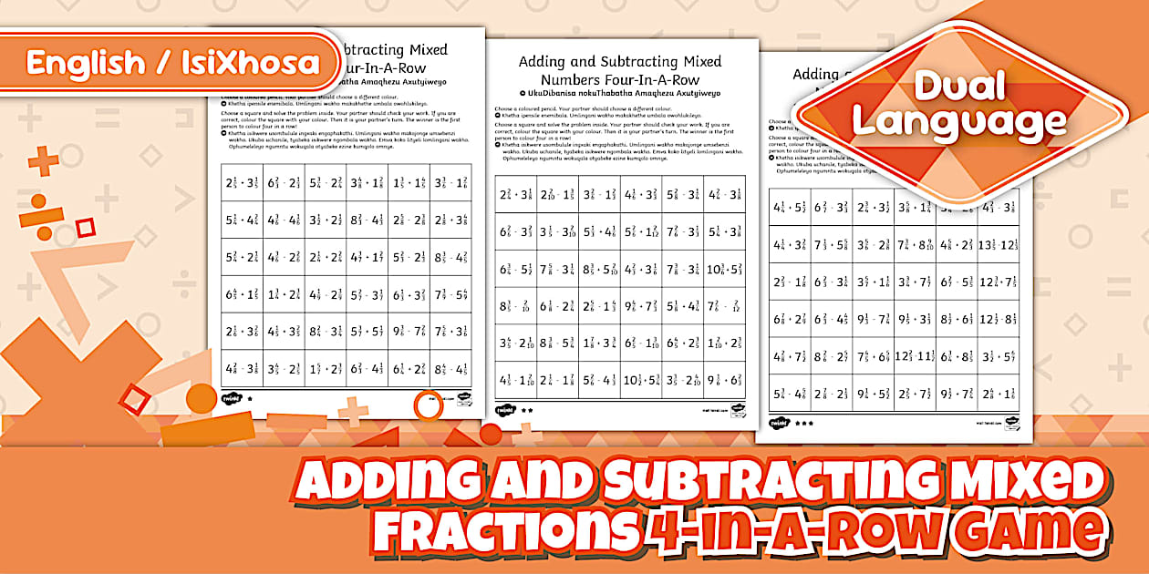 Grade 4 Adding and Subtracting Mixed Fractions 4-in-a-Row Game