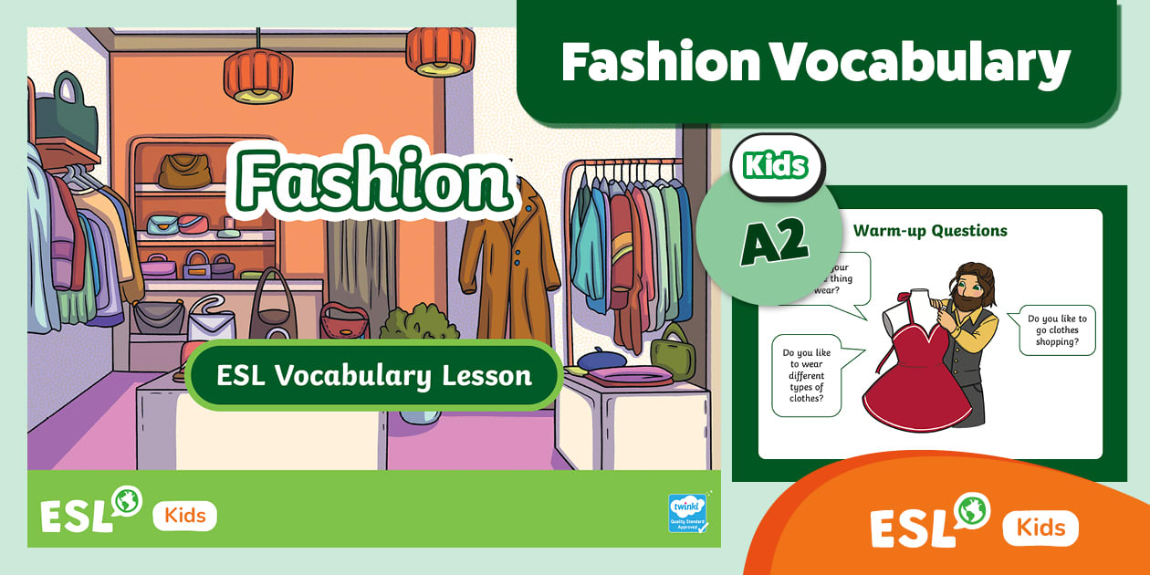 ESL Fashion Vocabulary Lesson for Kids