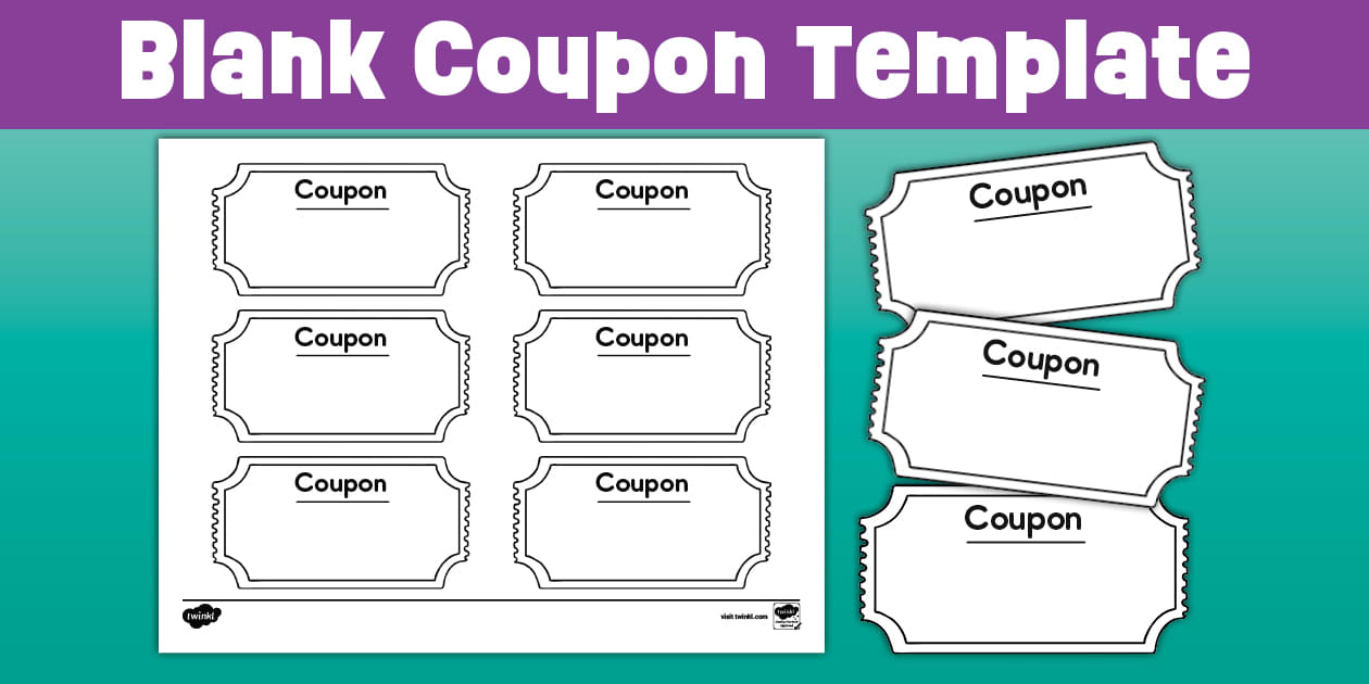 Blank Coupon Template - Customize for Rewards