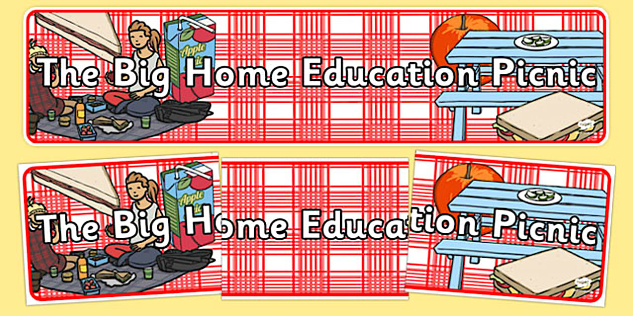 The Big Home Education Picnic Display Banner (teacher made)
