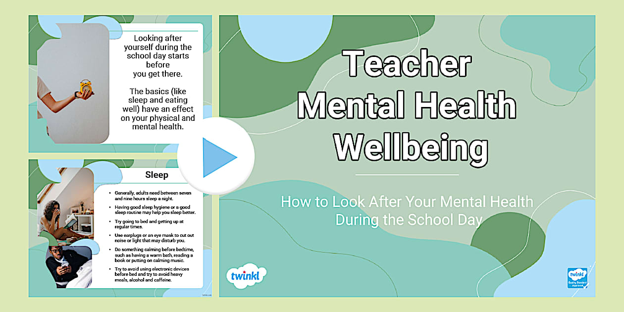 OT: Teacher Mental Health Wellbeing Powerpoint - Twinkl