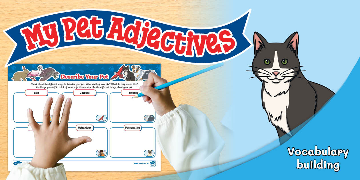 My Pet Adjective Worksheet