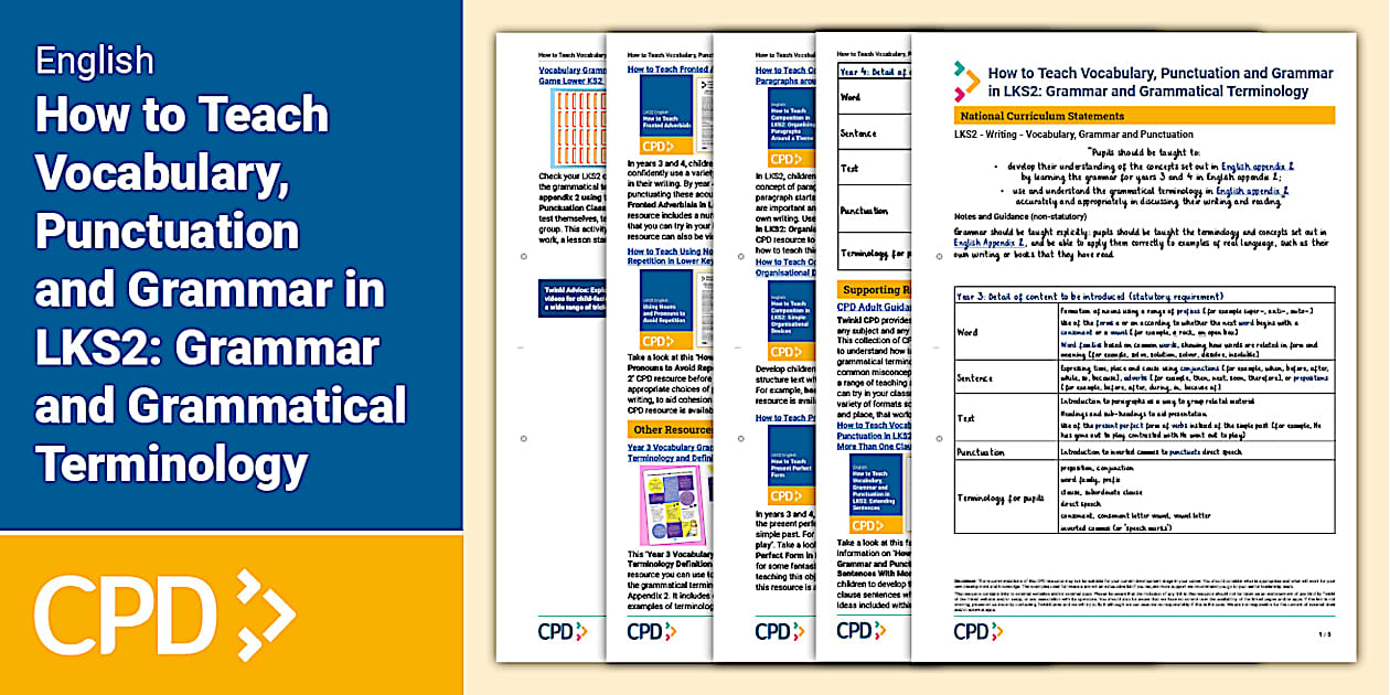 How to Teach Vocabulary, Punctuation and Grammar in LKS2: Grammar and