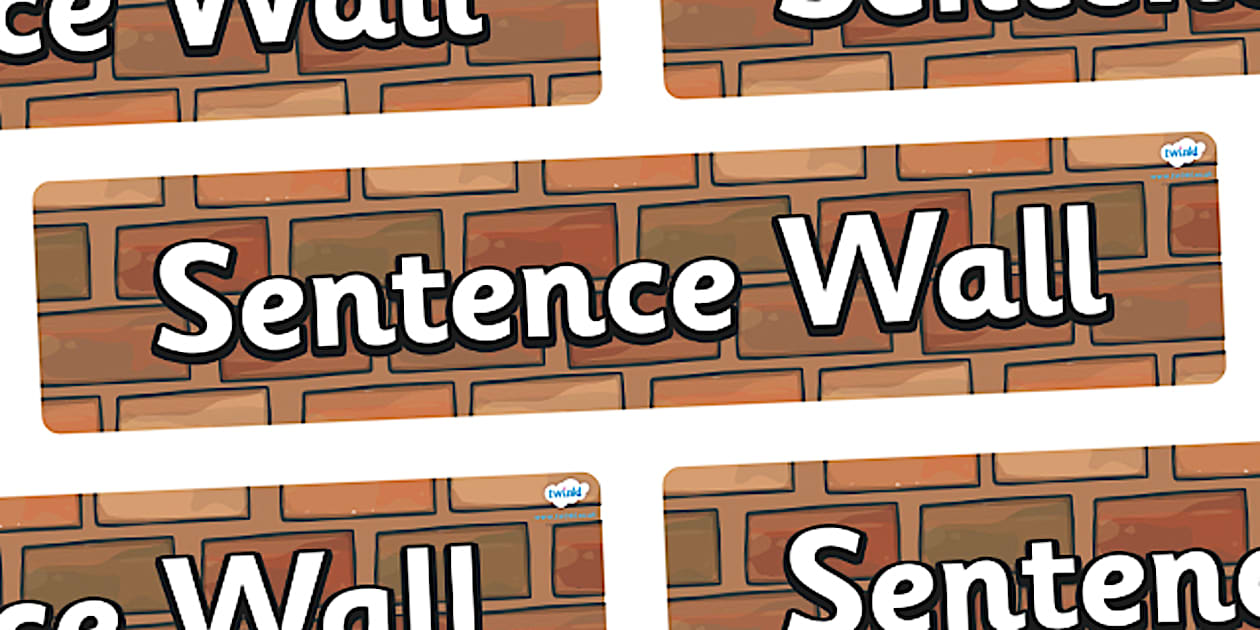 👉 Sentence Wall Display Banner (Teacher-Made) - Twinkl