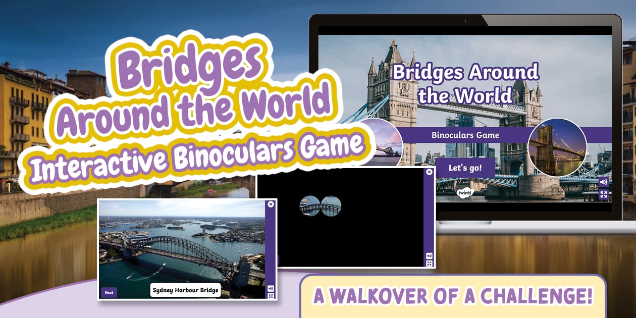 Bridges Around the World Interactive Binoculars Game