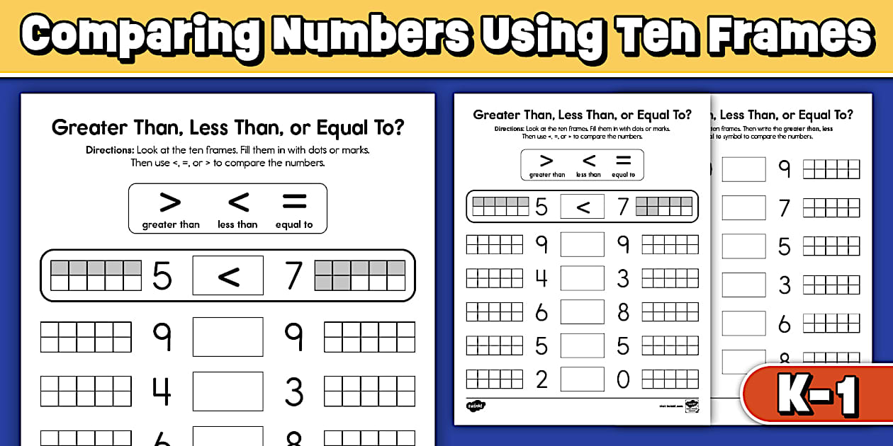 Comparing Ten Frames Worksheets for K-1st Grade