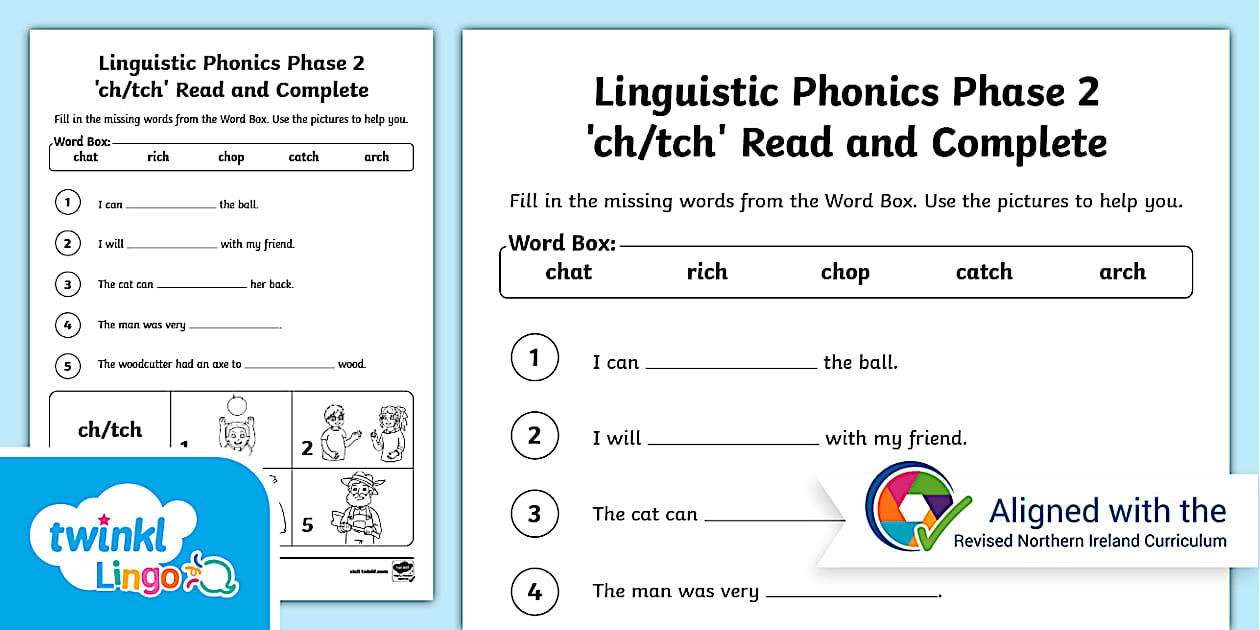 Linguistic Phonics Phase 2 Read Complete 'ch/tch' Activity