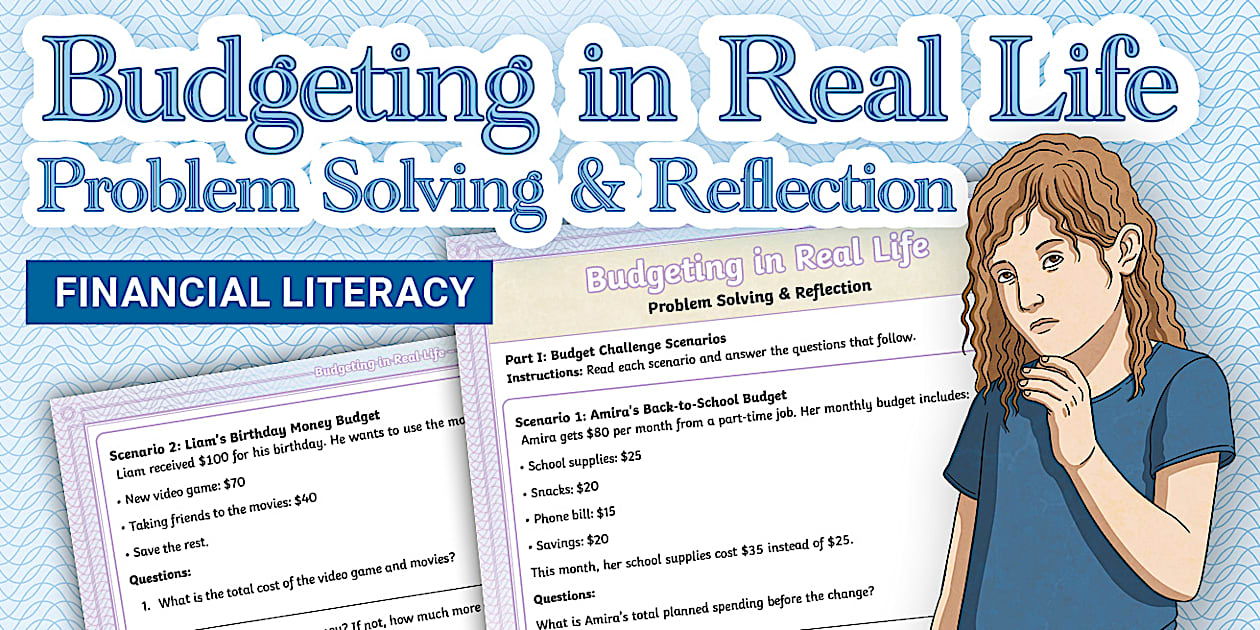 Budgeting in Real Life – Problem Solving and Reflection