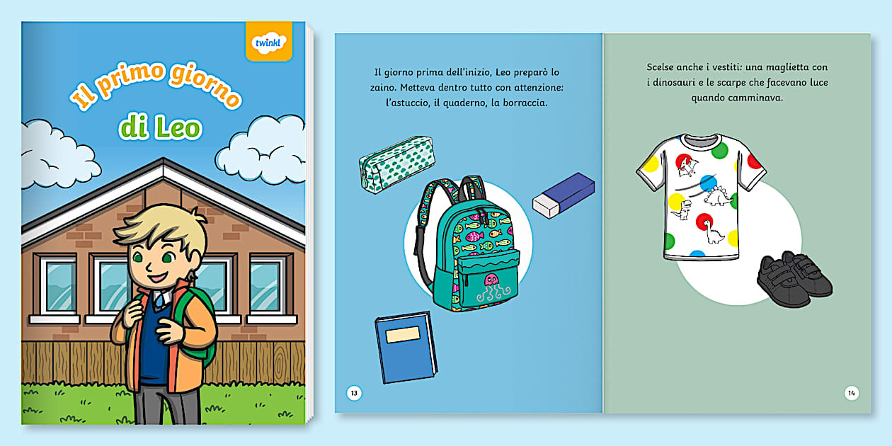 Il primo giorno di Leo - ebook passaggio infanzia primaria