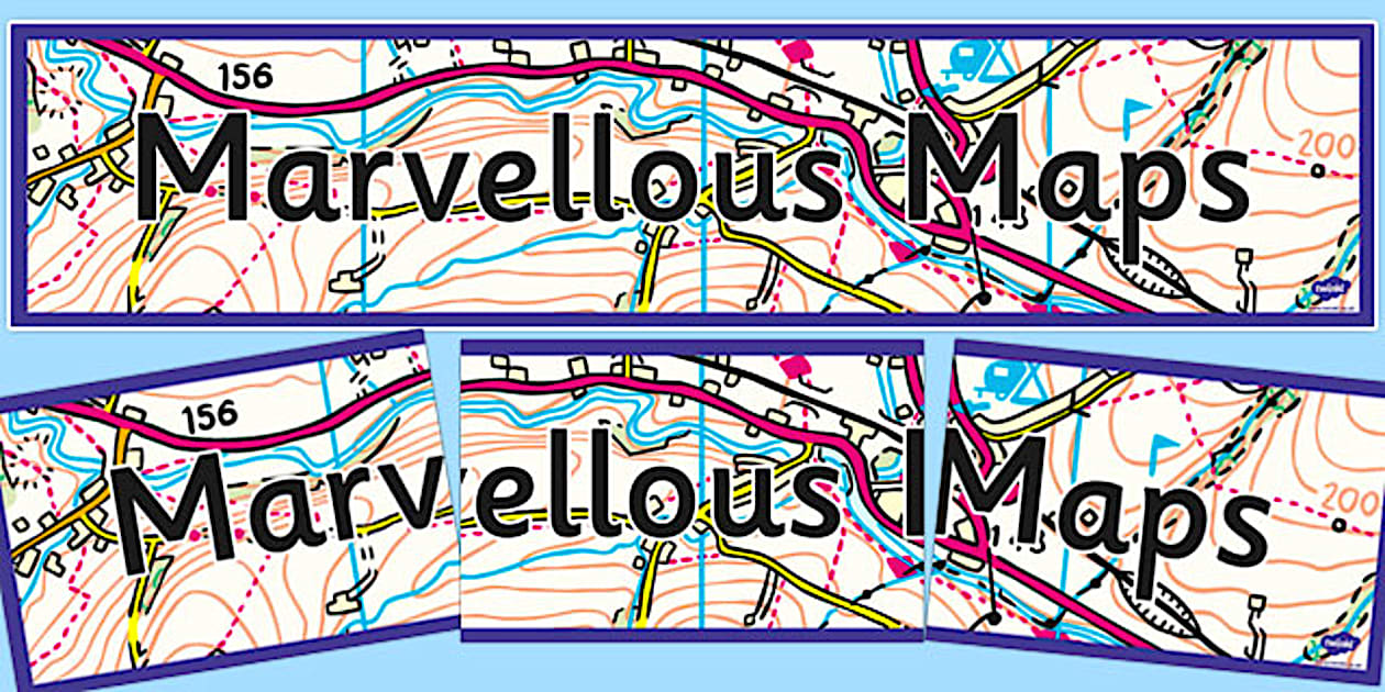 Marvelous Maps Display Banner (Teacher-Made) - Twinkl
