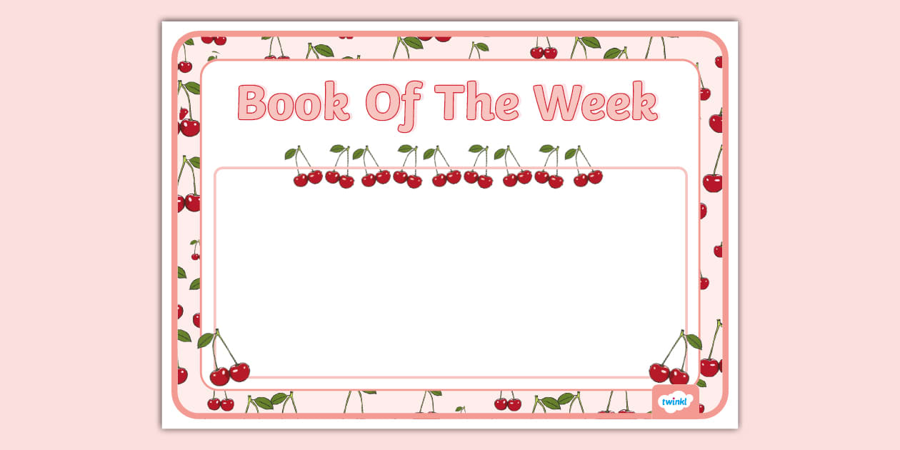 Cherry Themed Book of the Week Display Poster (teacher made)