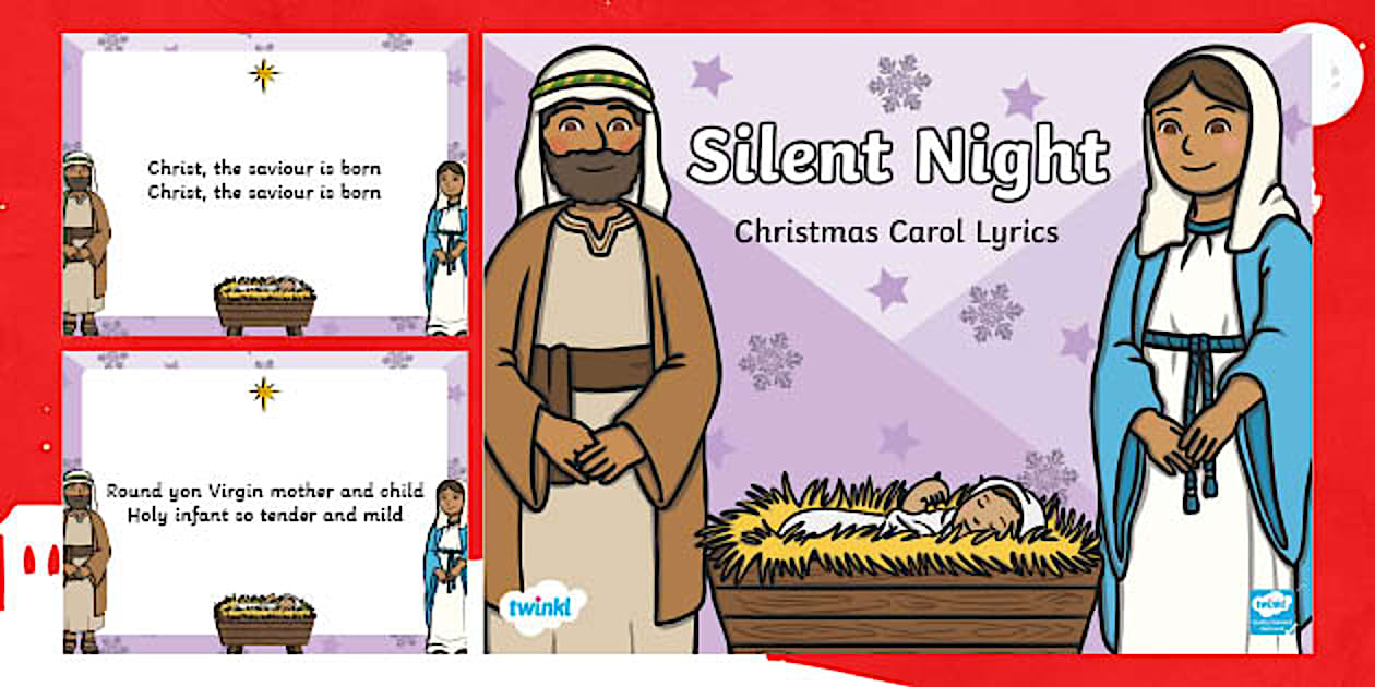 Silent Night Christmas Carol Lyrics PowerPoint - Twinkl
