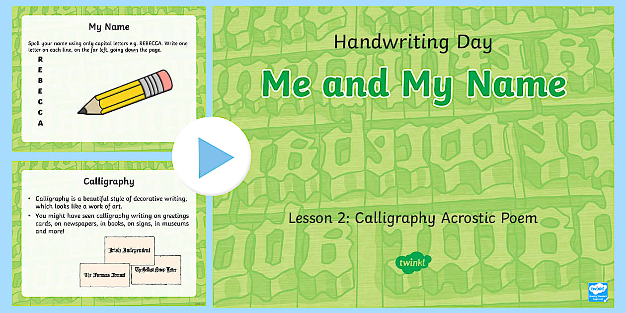 KS1 Me and My Name Handwriting Day Lesson 2 Acrostic Poem with Calligraphy