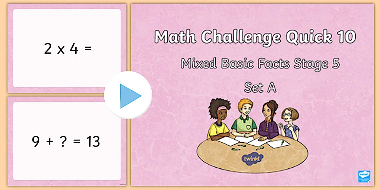 Quick 10 Mixed Basic Facts, Set A Stage 5, Level 2 PowerPoint