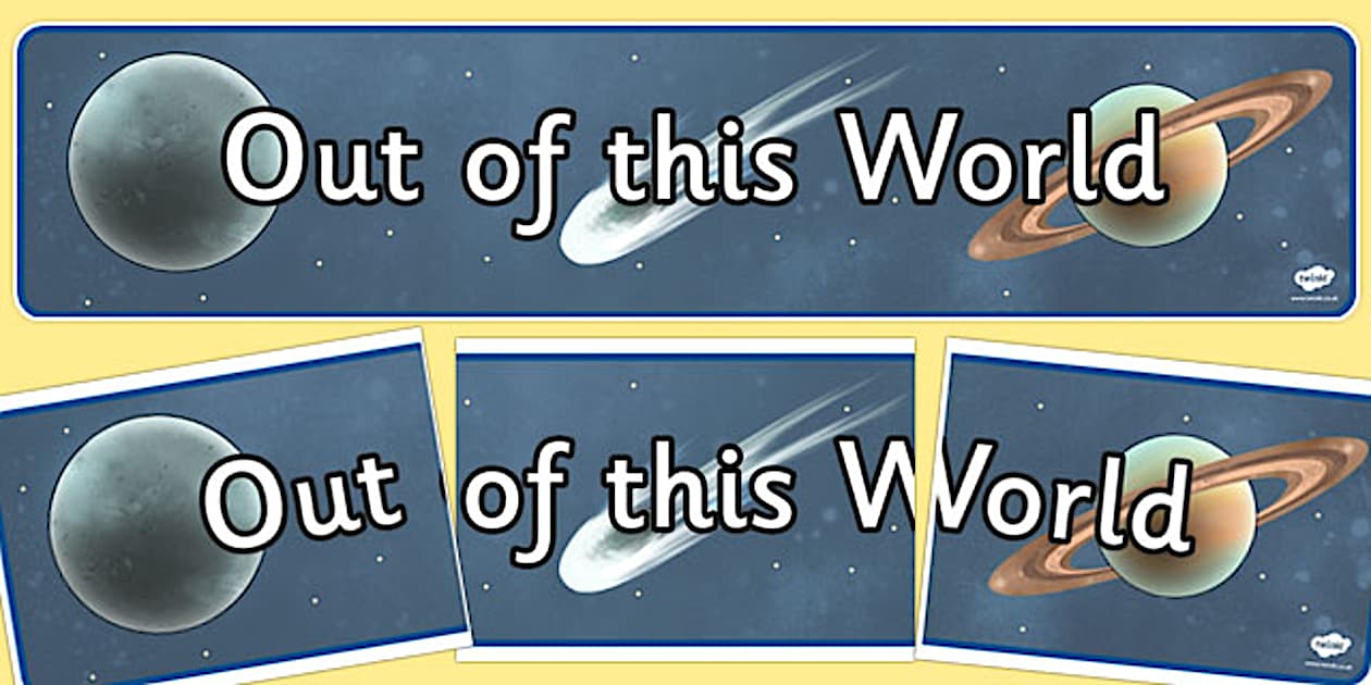 Editable Out of this World Display Banner (teacher made)