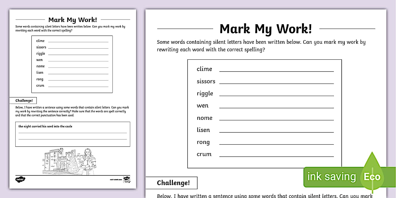 Mark My Work! Silent Letters