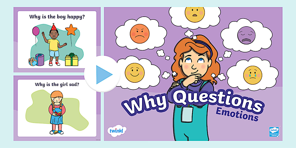 Why Question Emotion PowerPoint (Teacher-Made) - Twinkl