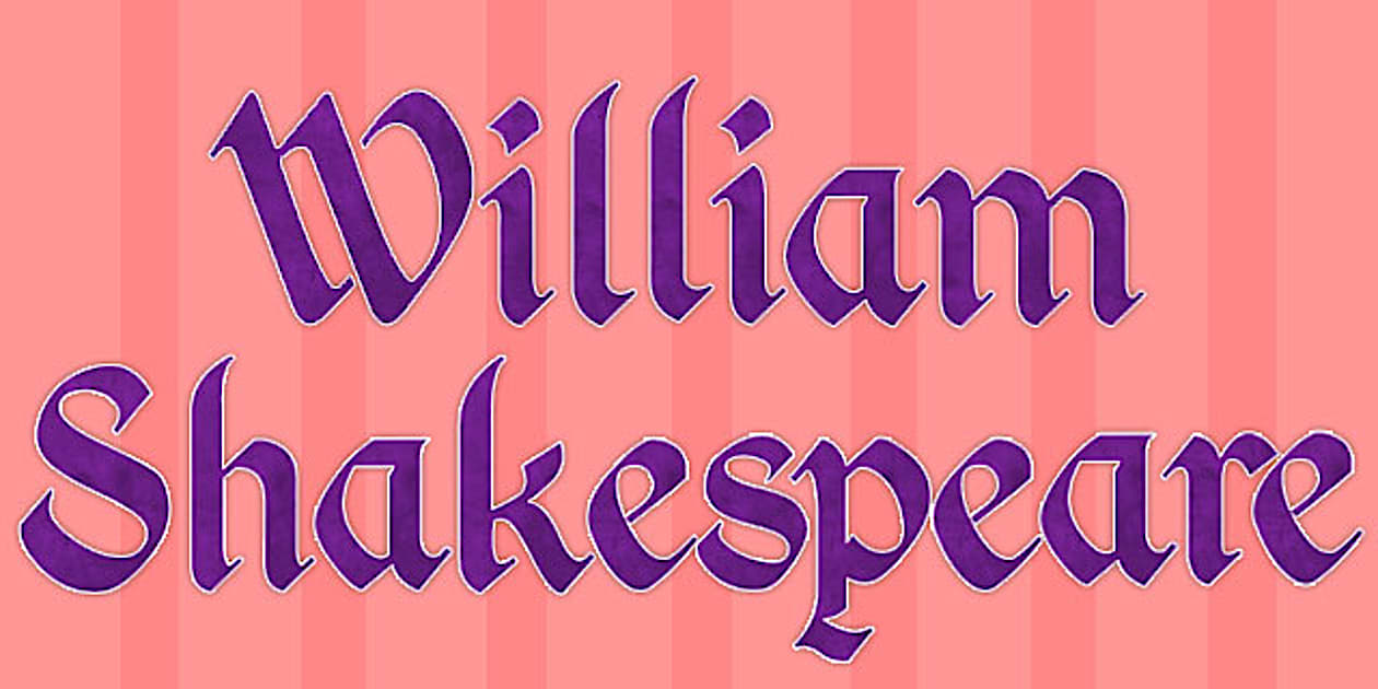 William Shakespeare Display Lettering (teacher made)