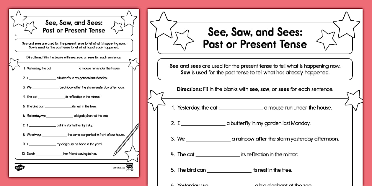 See, Saw, and Sees: Past or Present Tense Worksheet - Twinkl