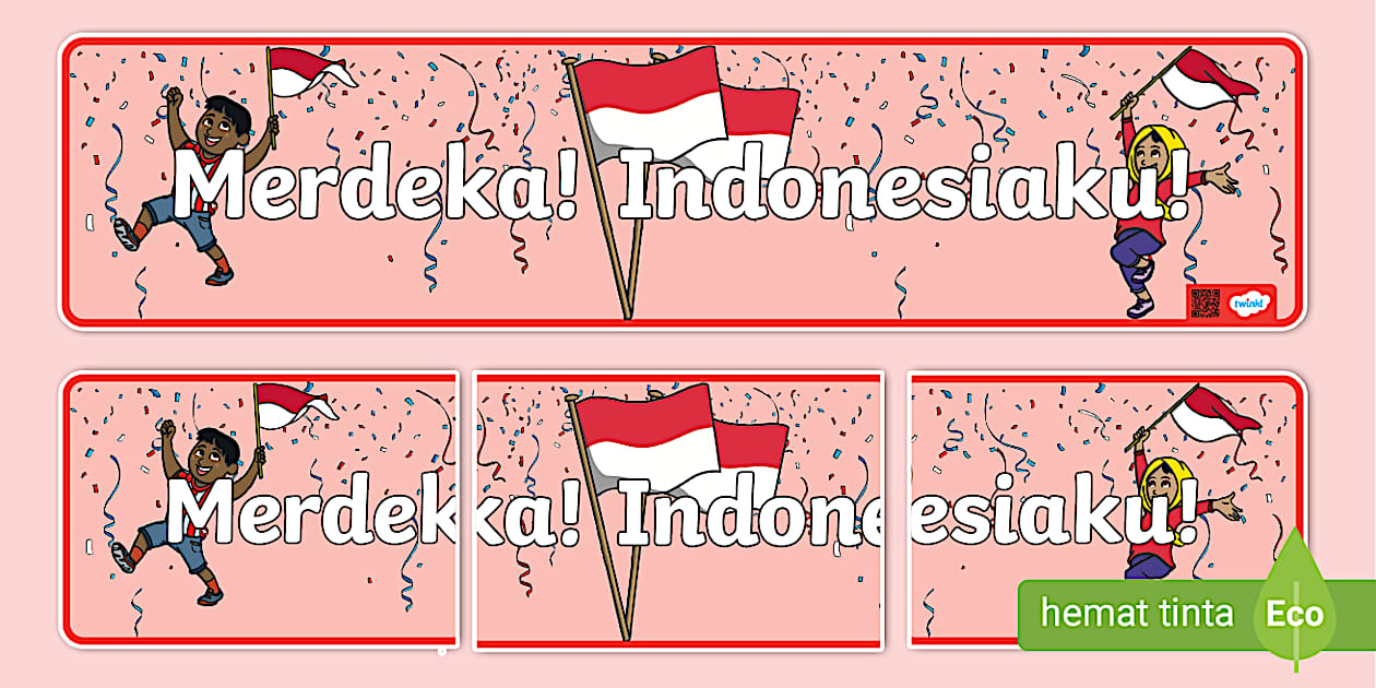 Spanduk Hari Merdeka Bahasa Indonesia (Teacher-Made)