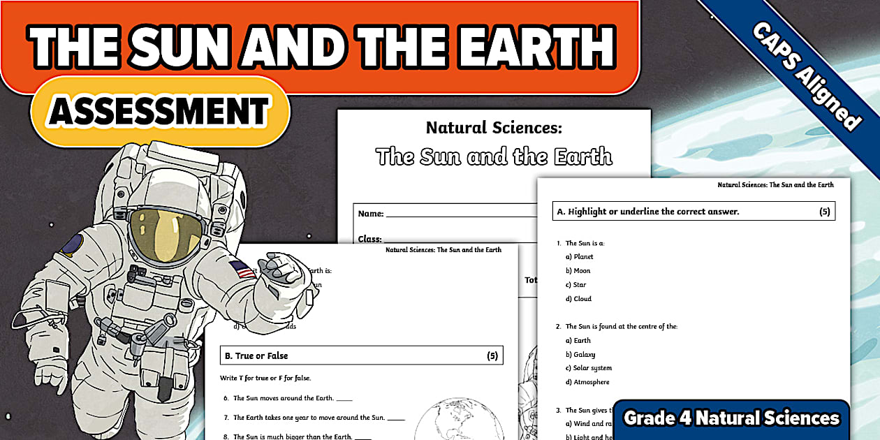 Grade 4 NS– Term 4 - The Sun and the Earth – Assessment