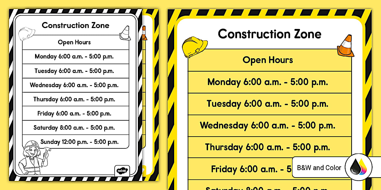 Construction Zone Dramatic Play Hours Sign - Twinkl