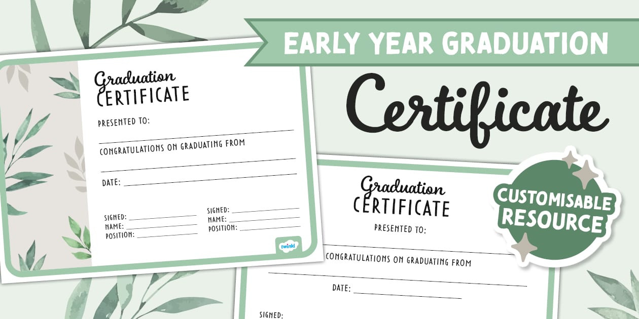 Editable Early Years Graduation Certificate | Twinkl