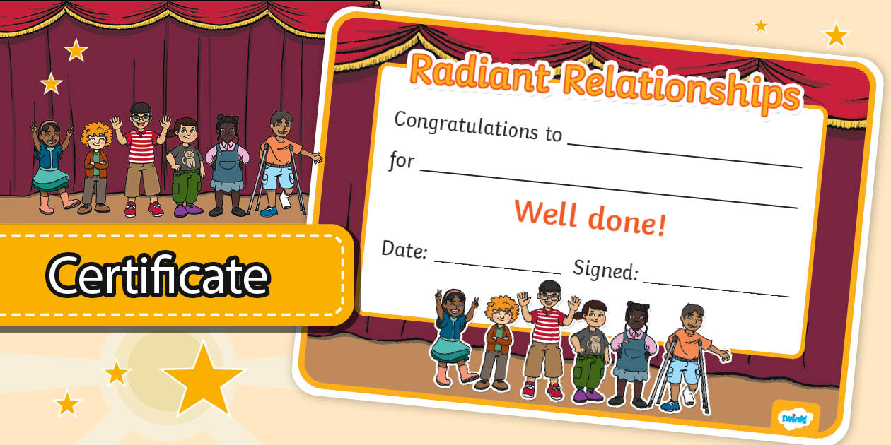 Radiant Relationships Certificate (teacher made) - Twinkl