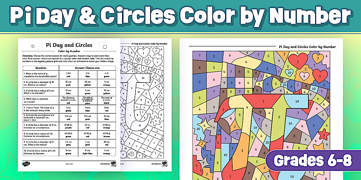 Pi Day and Circles Color by Number for 6th-8th Grade