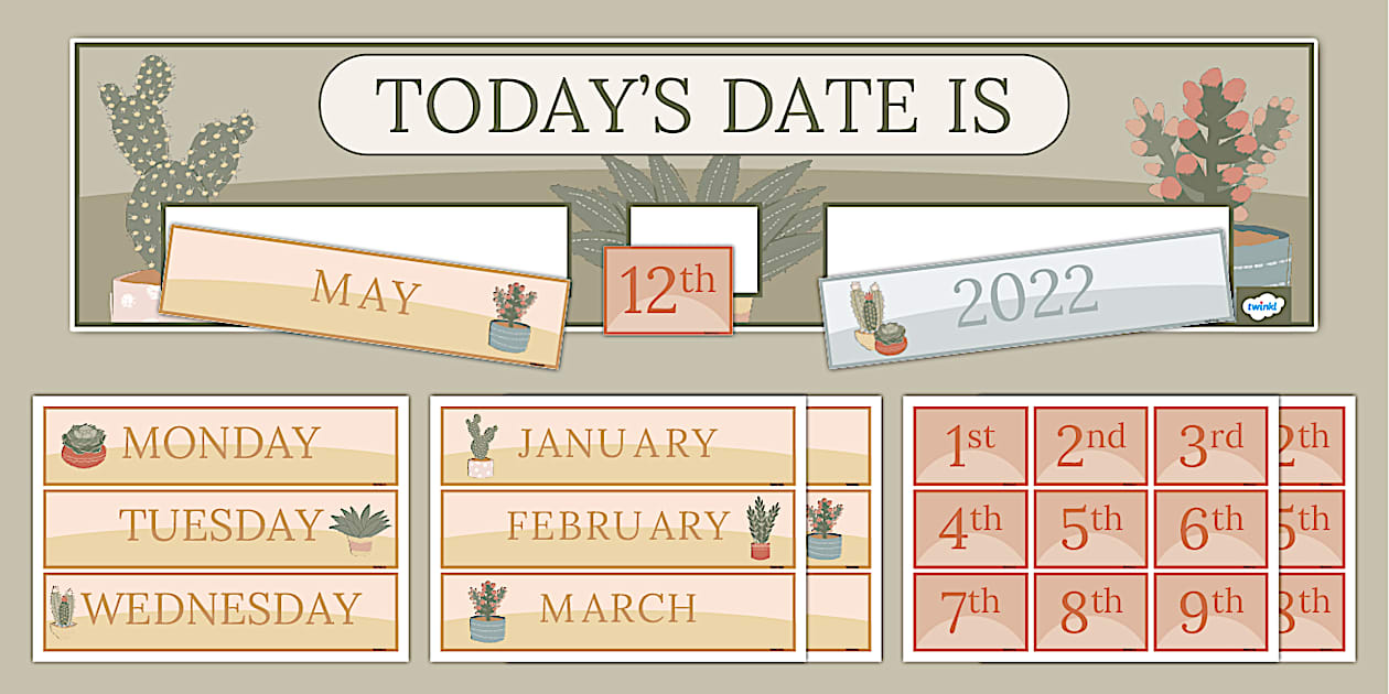 Succulents-Themed Today's Date Display Pack (teacher made)