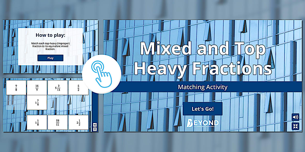 Mixed and Top-Heavy Fractions Matching Activity | KS3 Maths