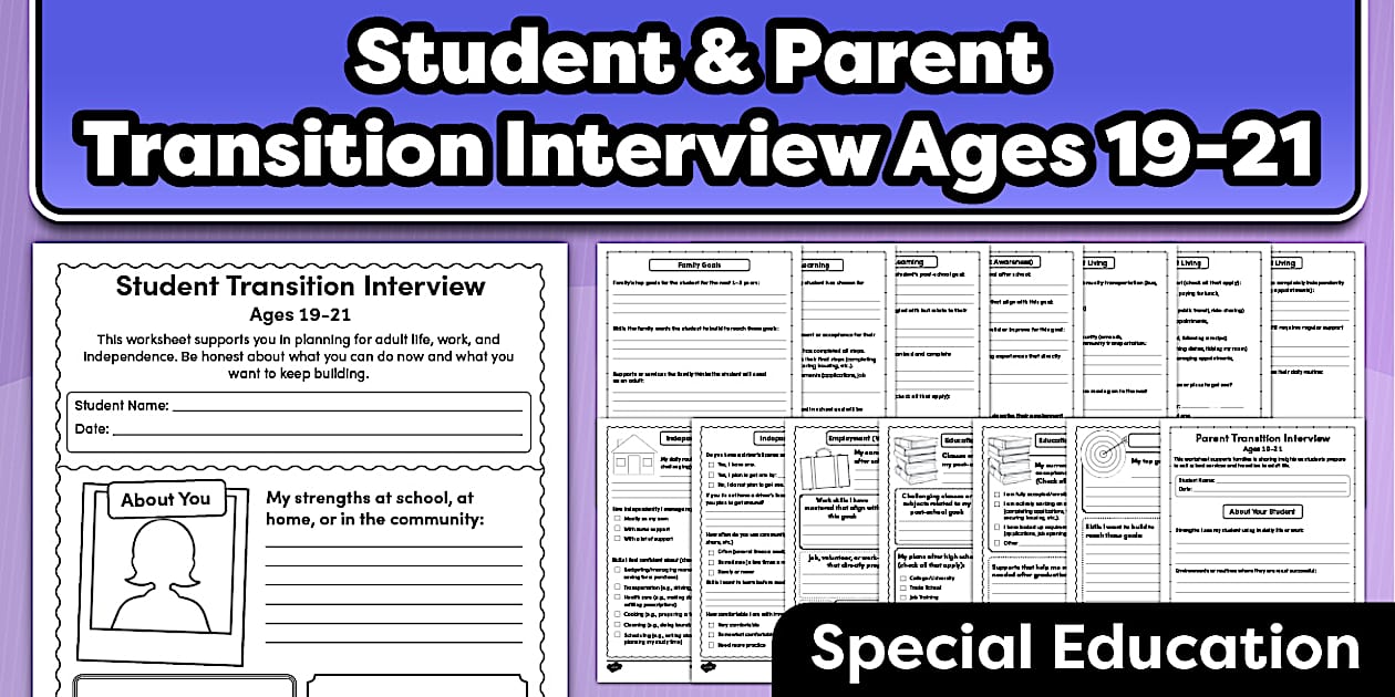 Student & Parent Transition Interview | Ages 19-21