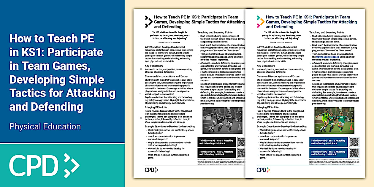 How to Teach PE in KS1: Participate in Team Games, Developing Simple ...