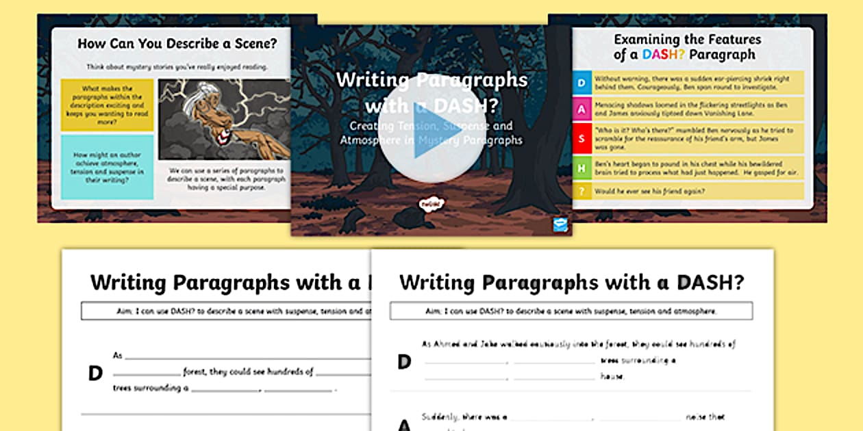 Writing Paragraphs with a DASH?: Paragraph Lesson Plan