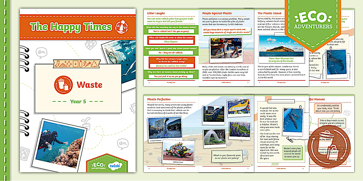 Year 5 Waste: The Happy Times