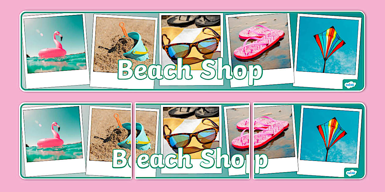 Beach Shop Photo Display Banner (Teacher-Made) - Twinkl