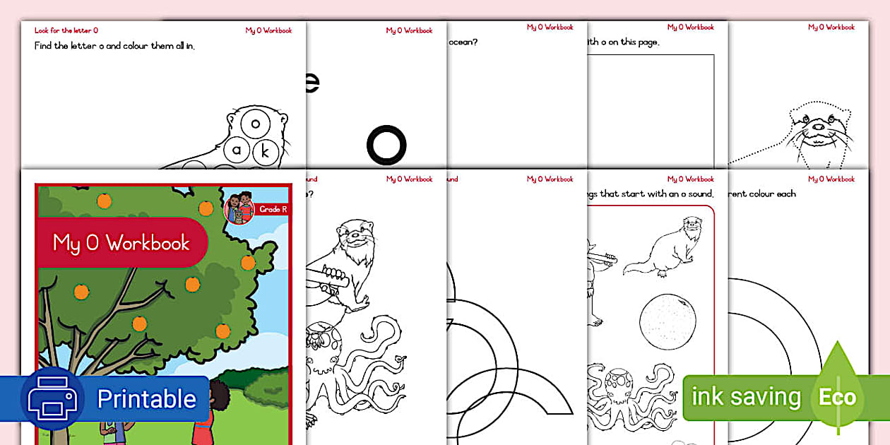Gr. R Phonics Workbook Letter O (teacher made) - Twinkl