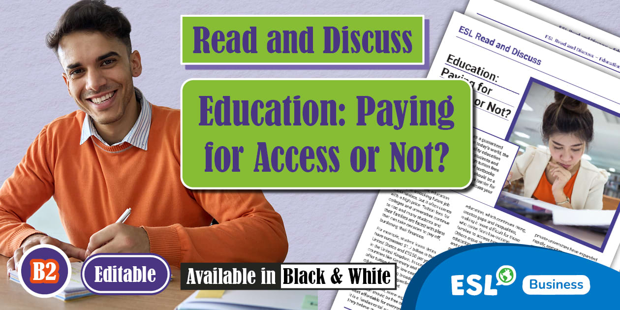 ESL Education: Paying for Access or Not? [Adults, B2]