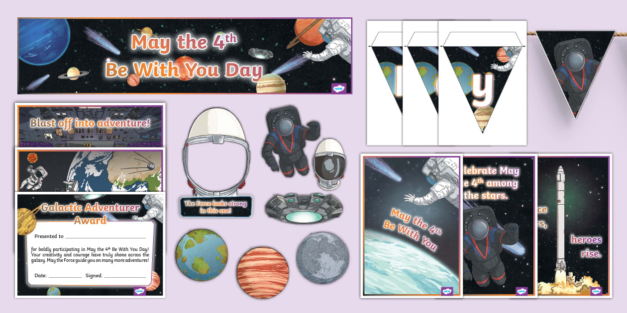 May the 4th Be With You Display Pack (teacher made) - Twinkl