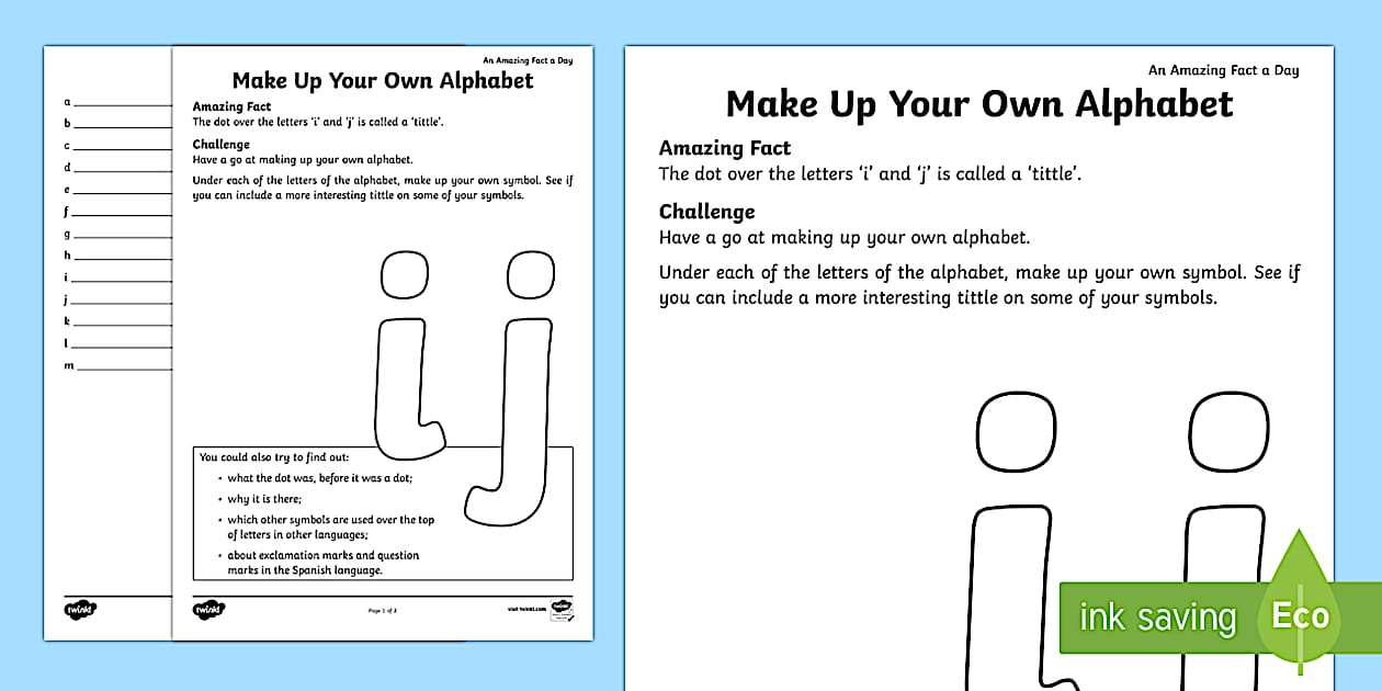 Editable Make Up Your Own Alphabet Worksheet - Twinkl