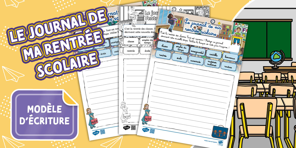 Modèle d'écriture : Le journal de ma rentrée scolaire