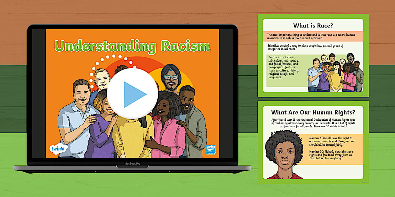 Understanding Racism PowerPoint (teacher made) - Twinkl