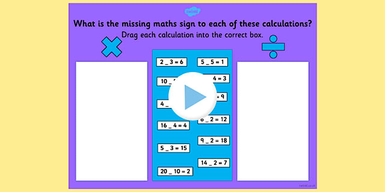 Missing Maths Signs Multiply or Divide PowerPoint - Twinkl