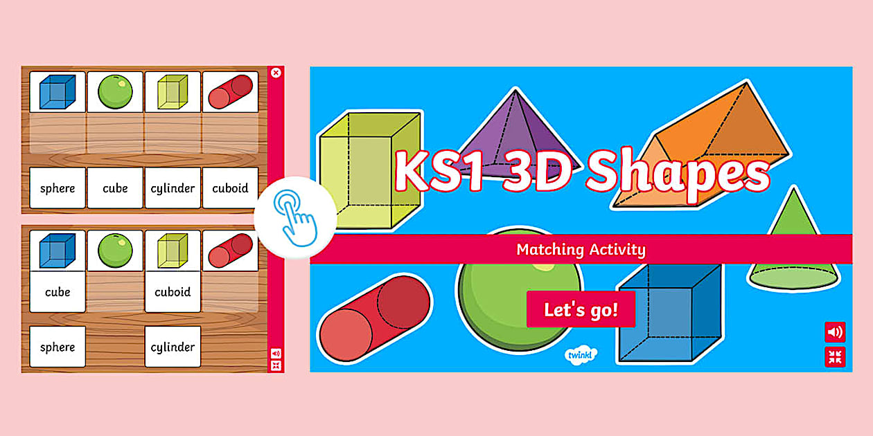 👉 KS1 3D Shapes Interactive Matching Game - Twinkl