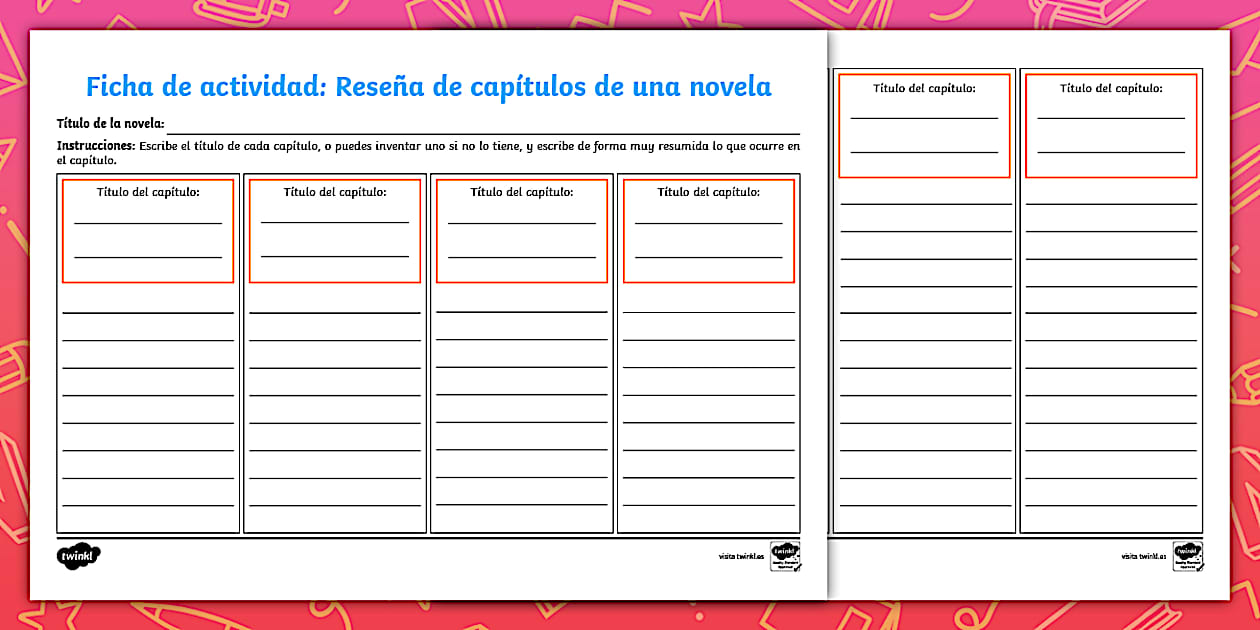 Ficha de actividad: Reseña de capítulos de una novela